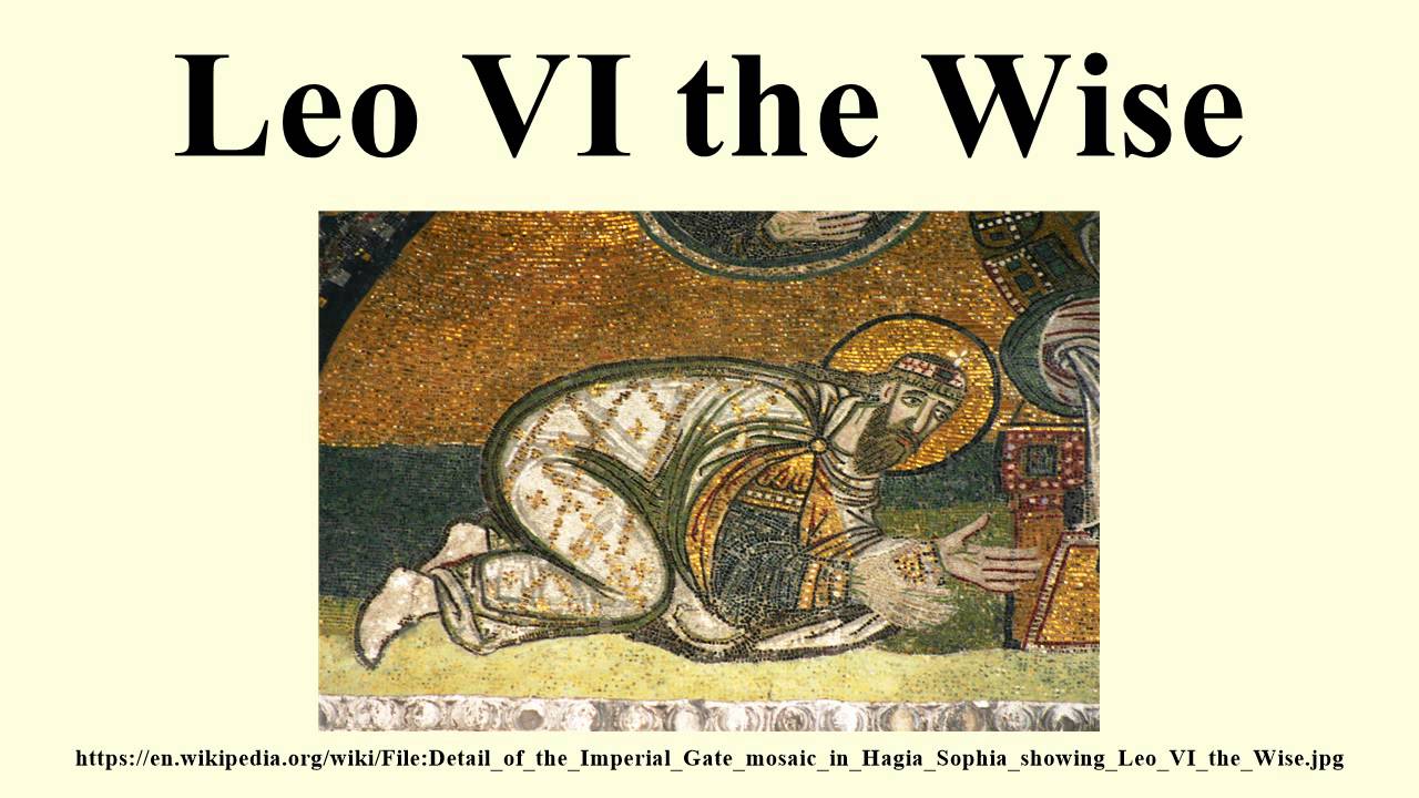 Leo VI the Wise - YouTube