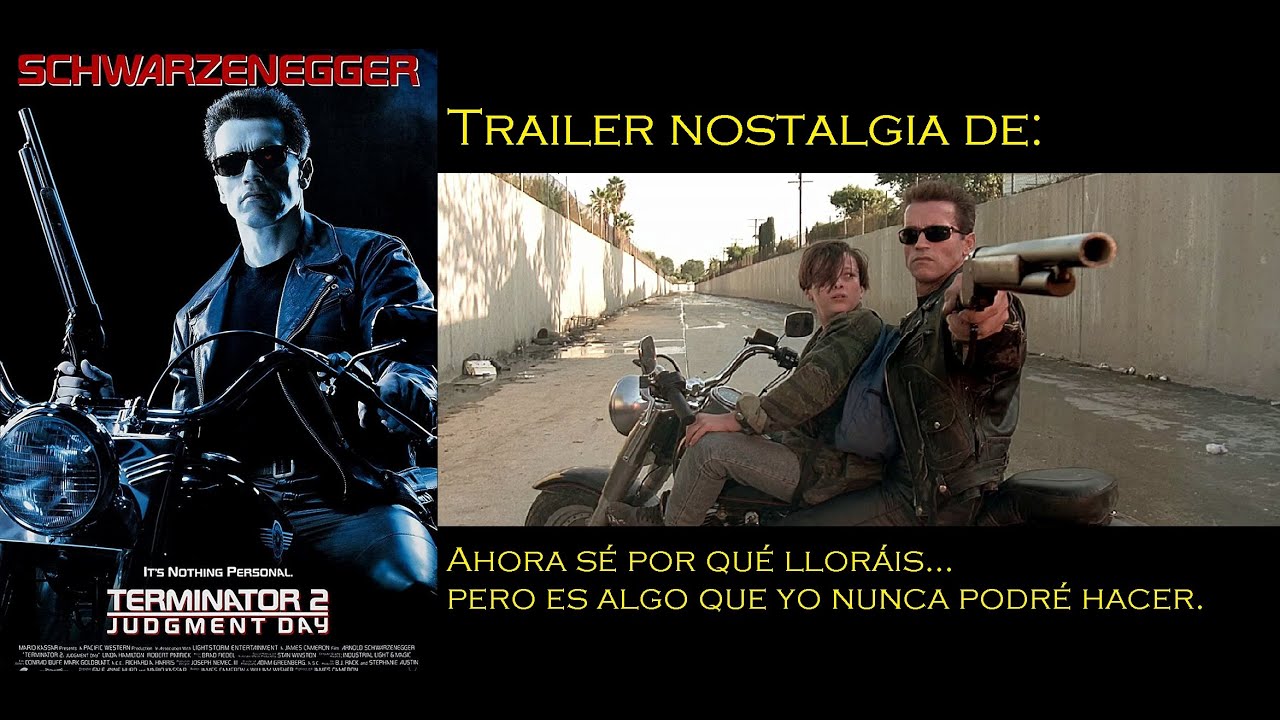 Terminator 2: El juicio final (1991) - Trailer Nostálgico - YouTube
