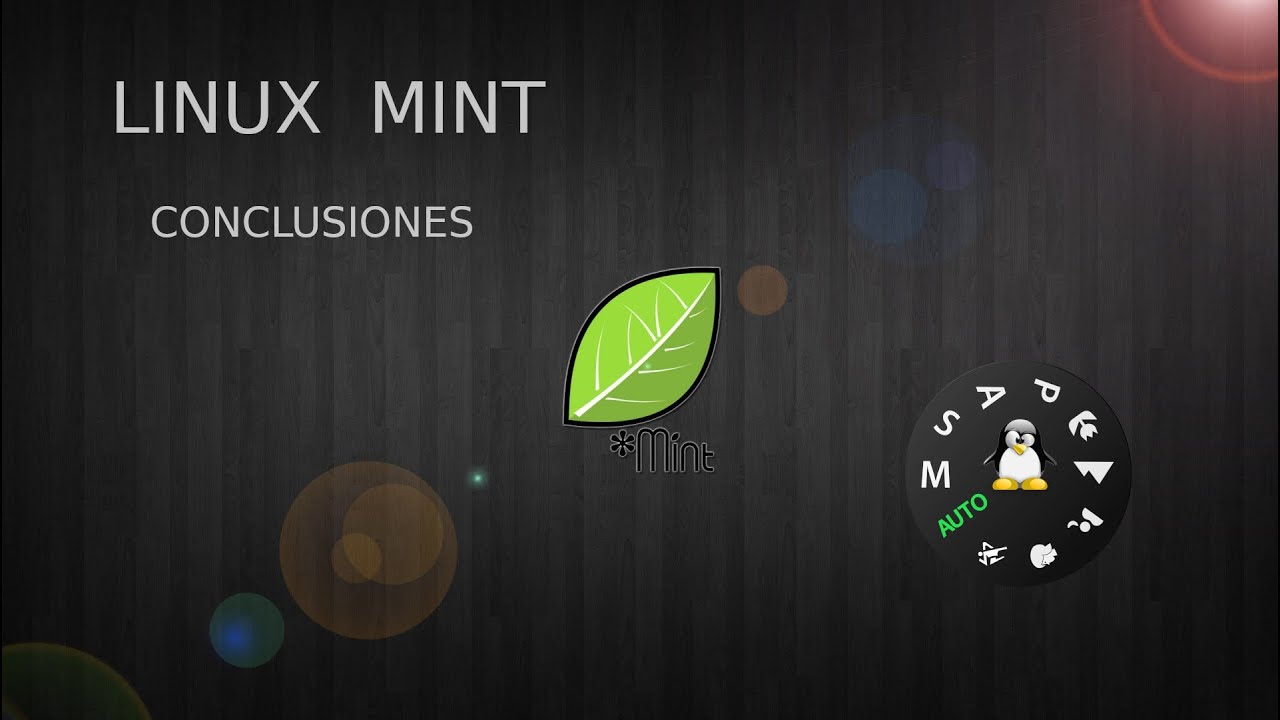 Linux Mint, conclusiones finales - YouTube