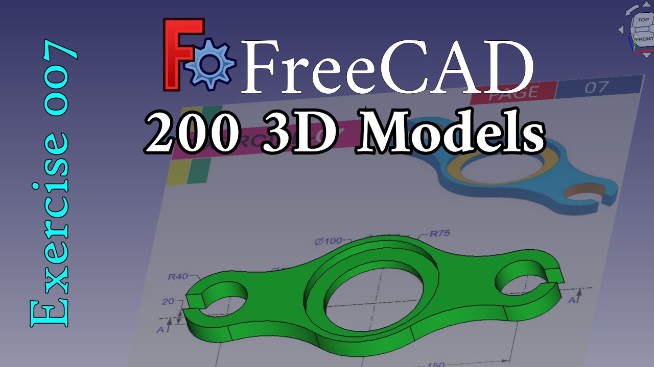200 3D Models in FreeCAD: Exercise 7 - YouTube