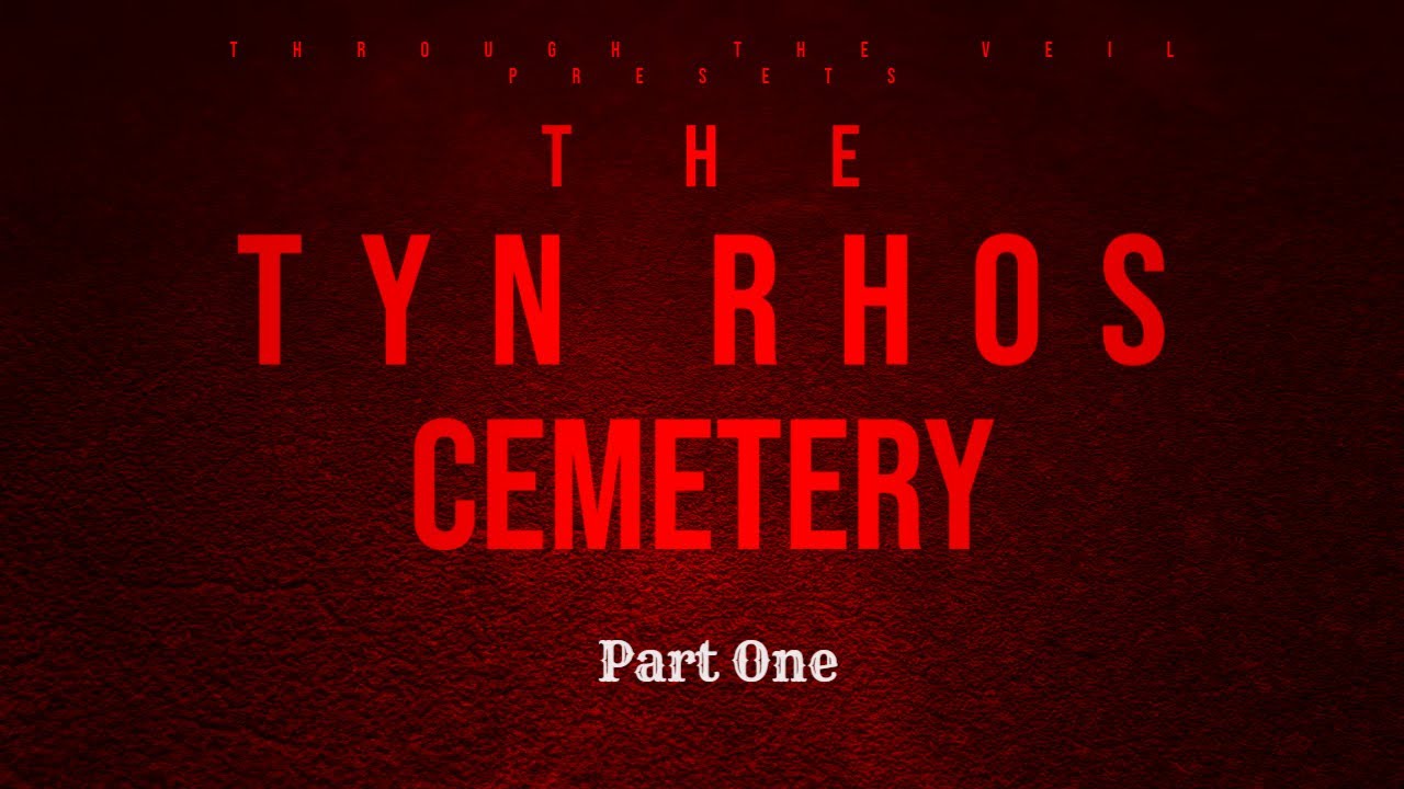 Tyn Rhos Cemetery: Day Tour - YouTube