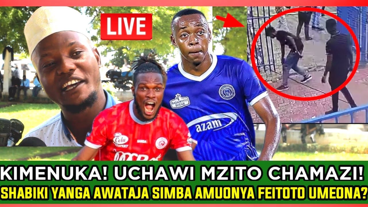 🔴#live_KIMENUKA! SIMBA NI WACHAWI! TIMU YAO MBOVU! LEO FEI TOTO ...