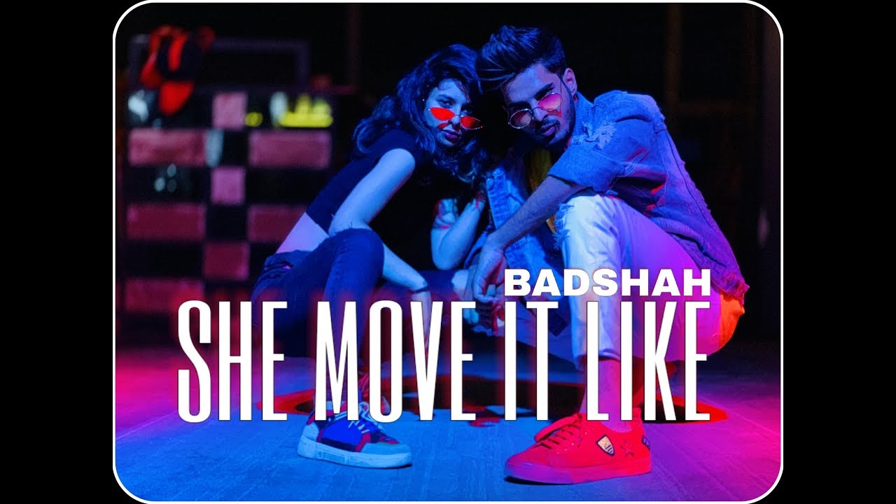 She Move It Like | Badshah | Dance Cover By Swapnil Dange - YouTube