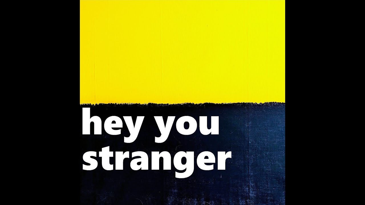 The Balmey Lambs - Hey You Stranger - YouTube