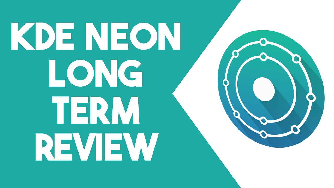 KDE Neon Long Term Review - YouTube
