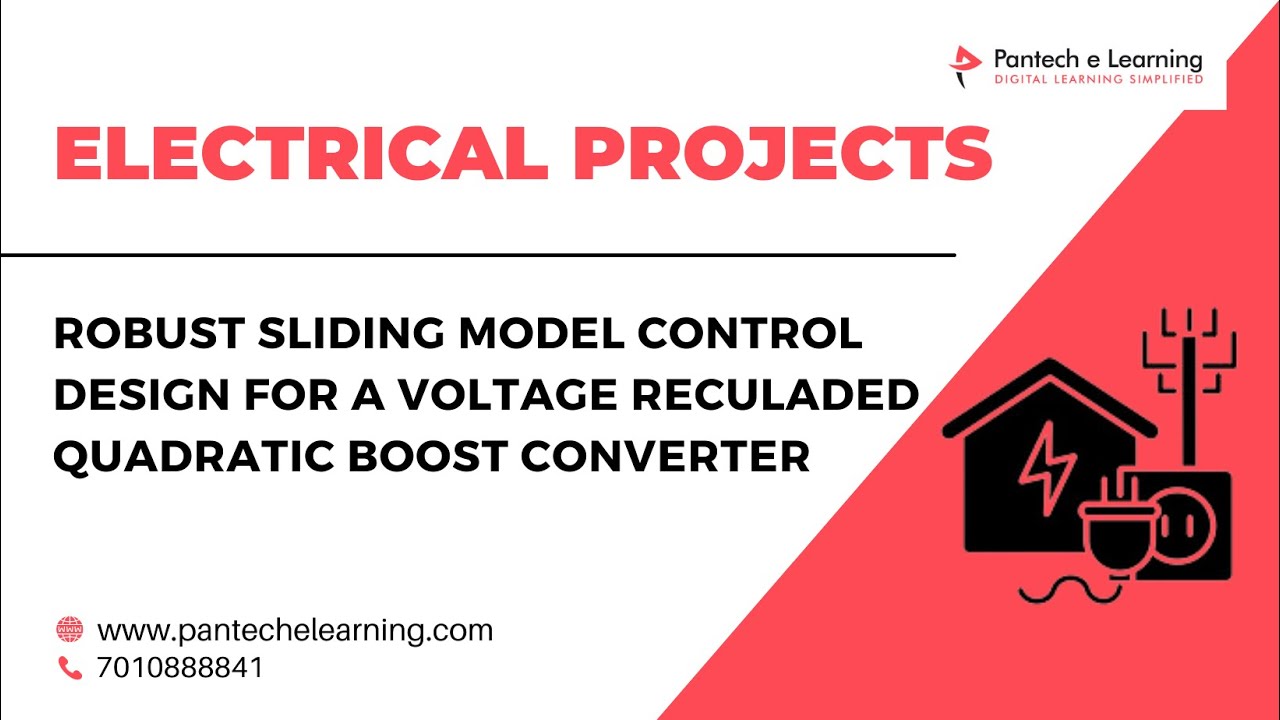 ROBUST SLIDING MODEL CONTROL DESIGN FOR A VOLTAGE RECULADED QUADRATIC ...