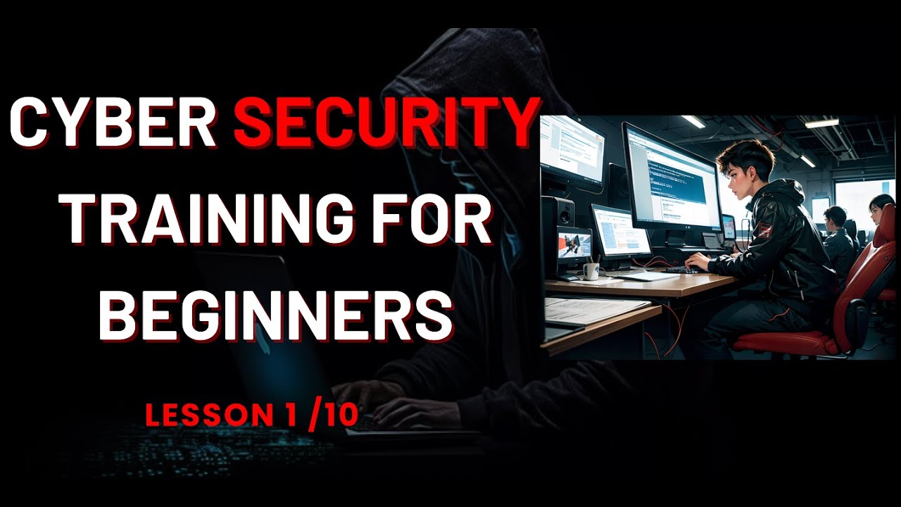 Cyber Security Training for Beginners || Lesson 1/10 - YouTube
