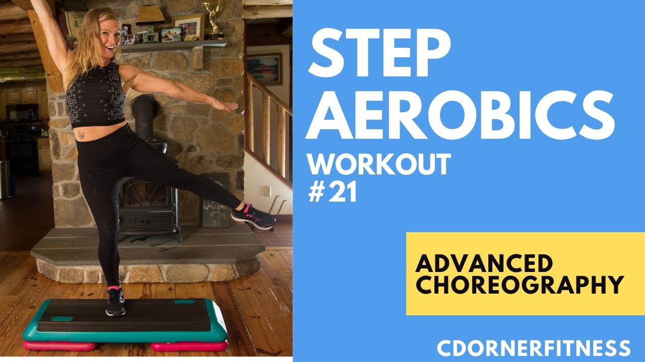 Fast and Fun Advanced Step Aerobics Workout! Old School Step! 139 bpm ...