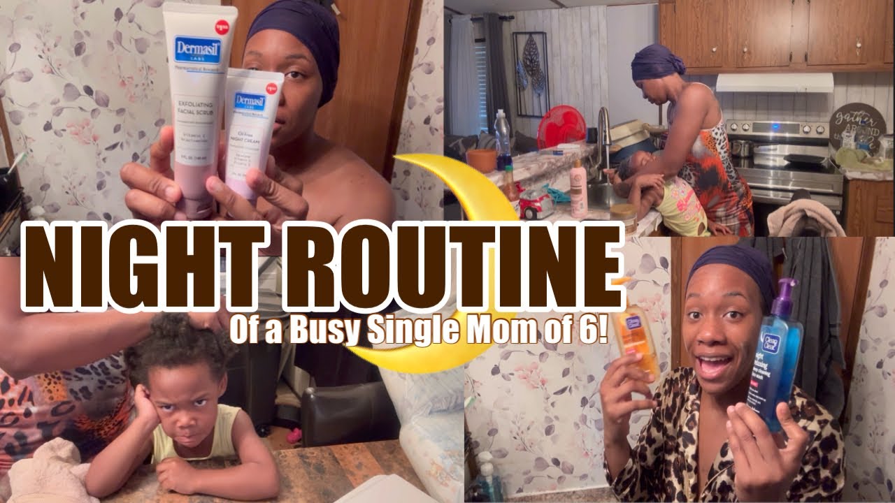 *NEW* Night Routine of a Single Mom of 6| My Skin Routine| How I ...