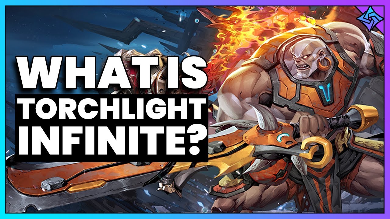 What is Torchlight Infinite? Here are the Key Things You Need to Know ...