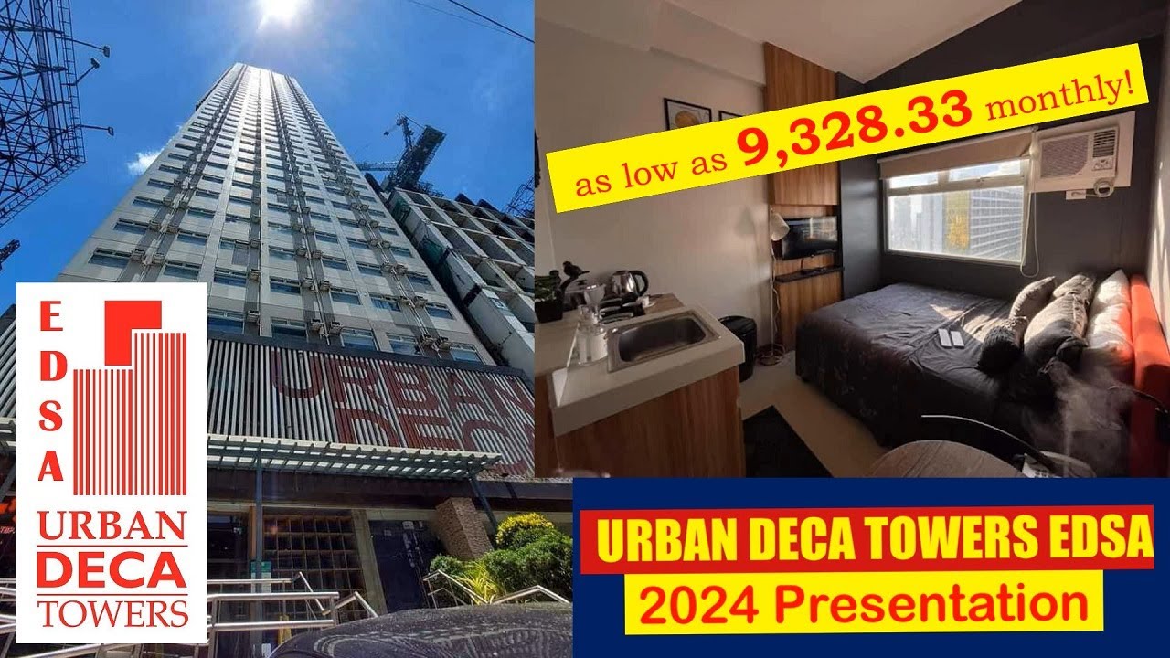 💝🏢 URBAN DECA TOWERS EDSA - Full Presentation 2024 🏢💝 - YouTube