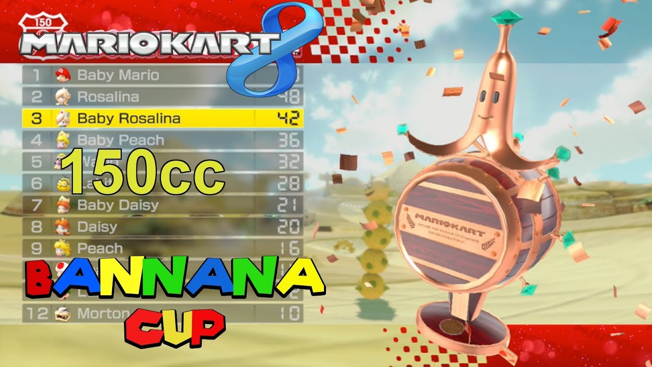 Mario Kart 8: Banana Cup (150cc) - YouTube