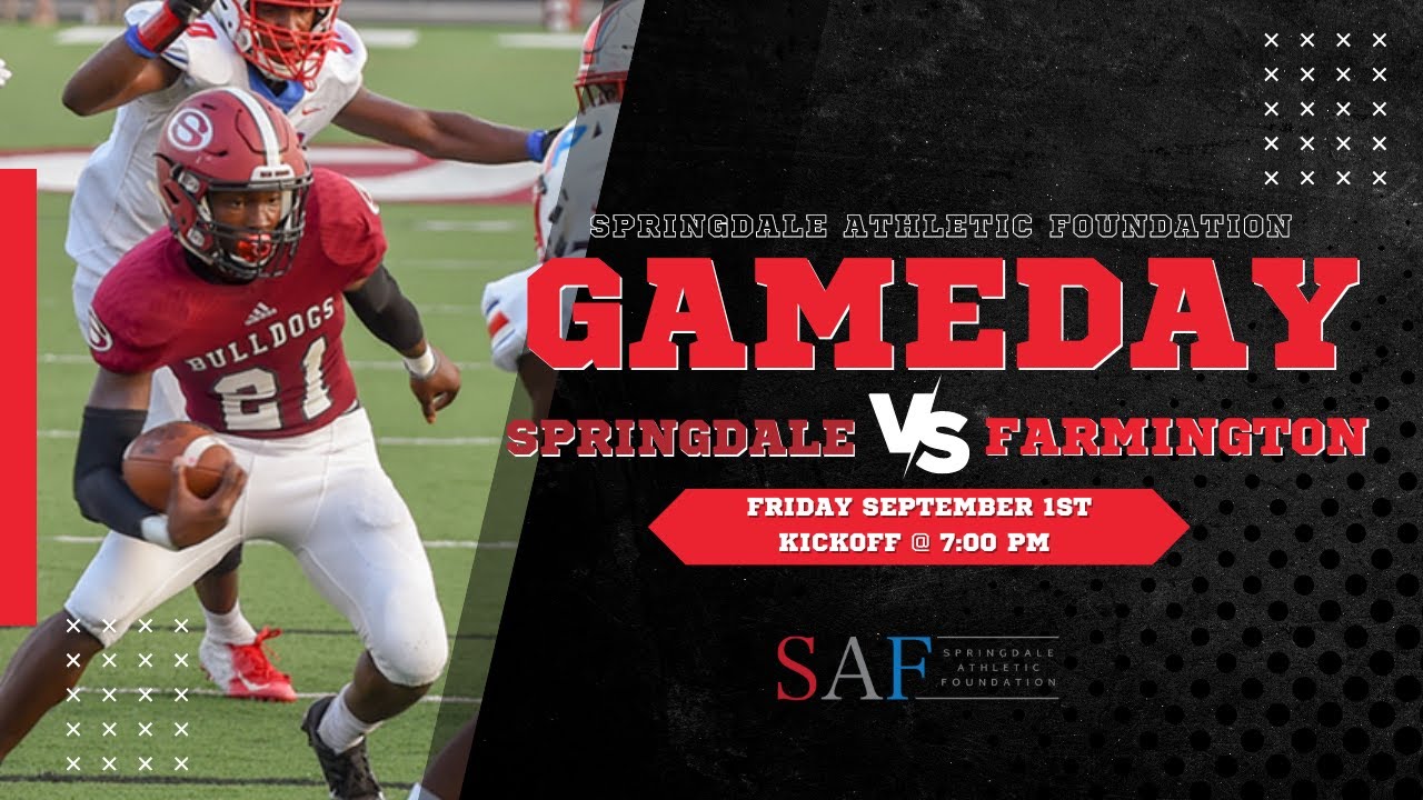 2023 Springdale High School Football | Springdale vs. Farmington - YouTube