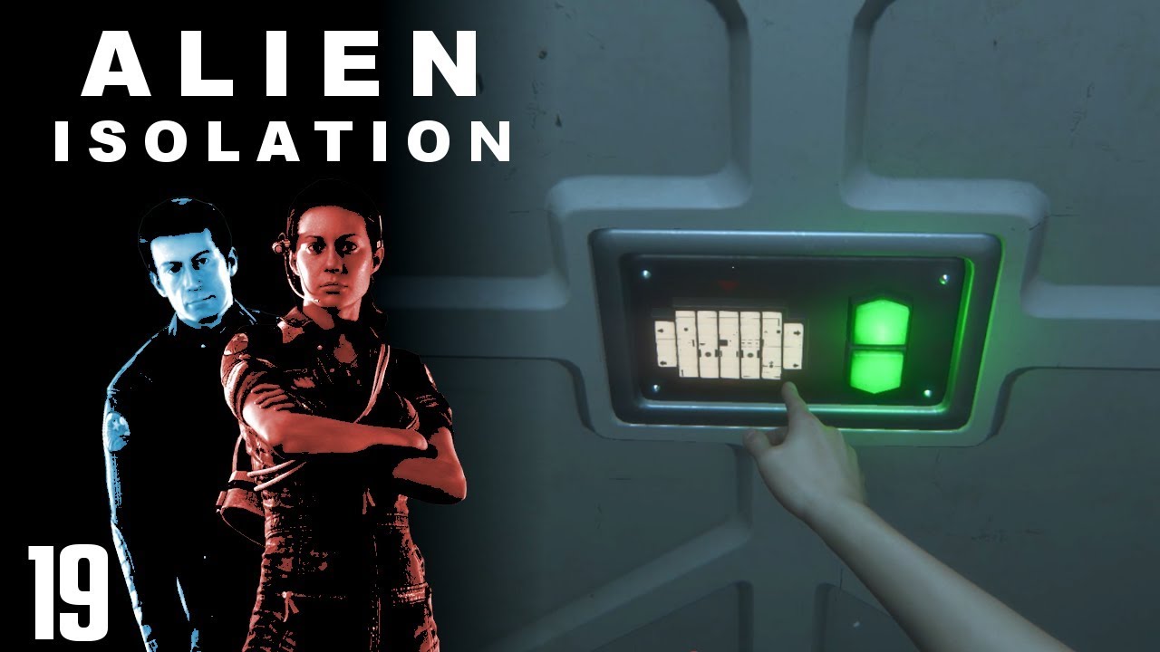 Alien Isolation - Pushing Zach's Buttons - Part 19 - YouTube