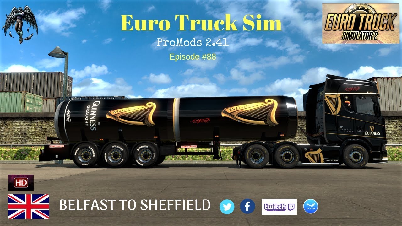 Euro Truck Simulator 2 | Belfast to Sheffield | ProMods 2.41 | Episode ...