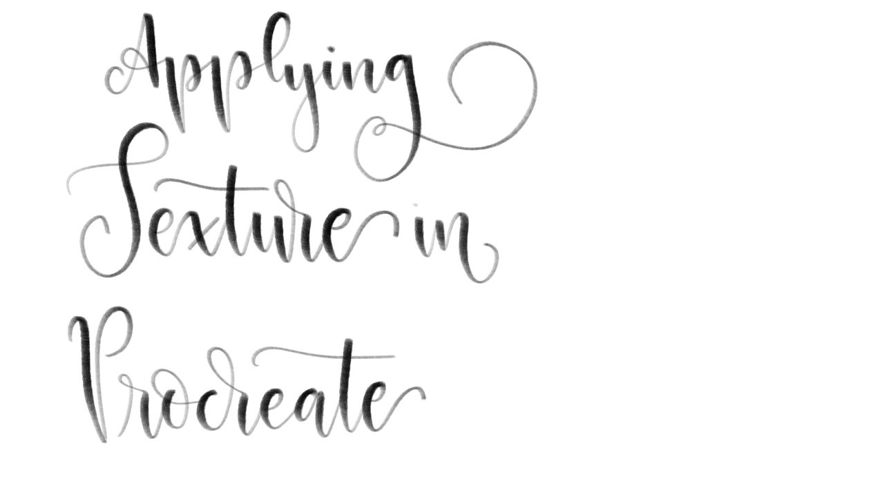 Applying Texture To Text In Procreate 4 Methods YouTube applying-texture-to-text-in-procreate-4-methods-youtube