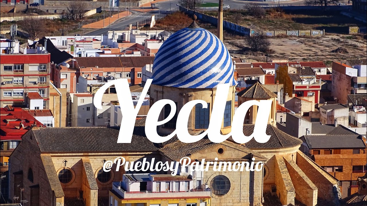 Yecla - Región de Murcia 🇪🇸 - YouTube
