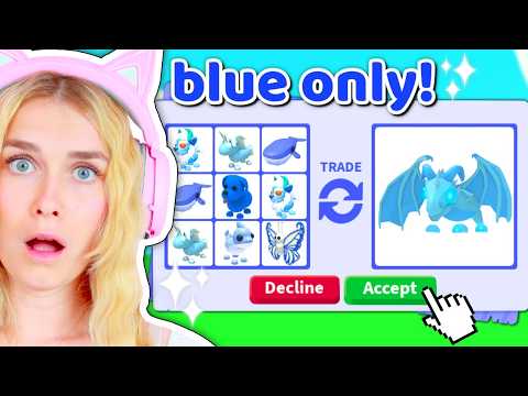 Trading BLUE ONLY In Adopt Me!