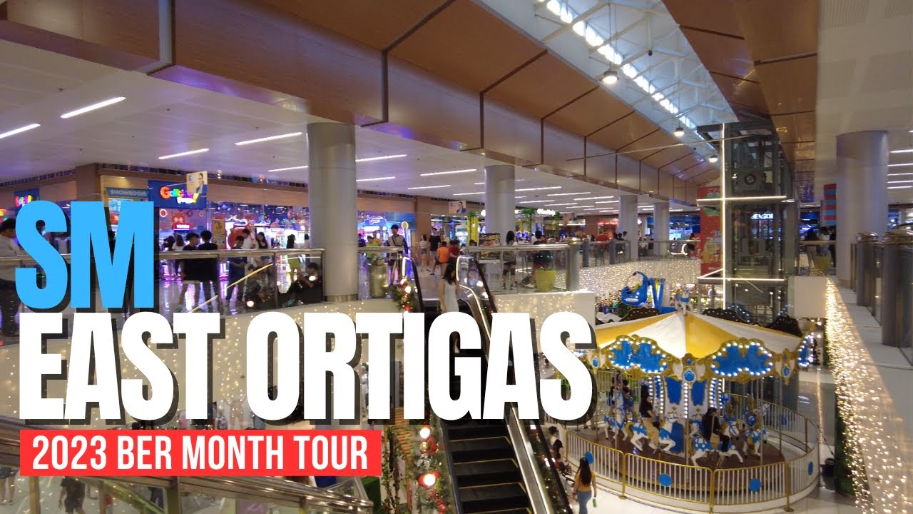 [4K] SM CITY EAST ORTIGAS 2023 BER MONTH MALL TOUR - YouTube