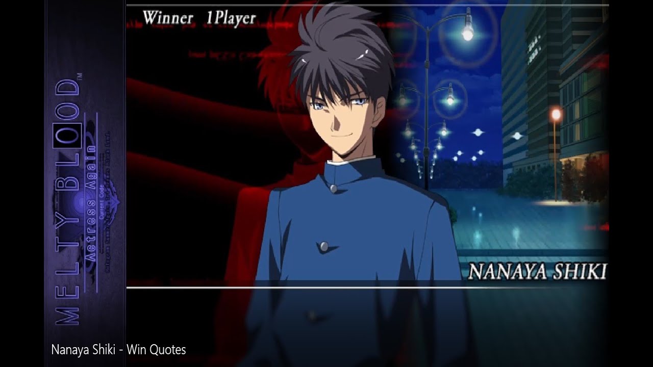 Nanaya Shiki - All Victory Quotes [Melty Blood Actress Again Current ...