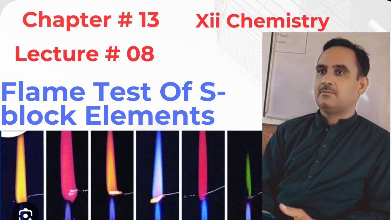 Lec#8 || ch#13 || Flame Test Of S-block Elements || class XII - YouTube