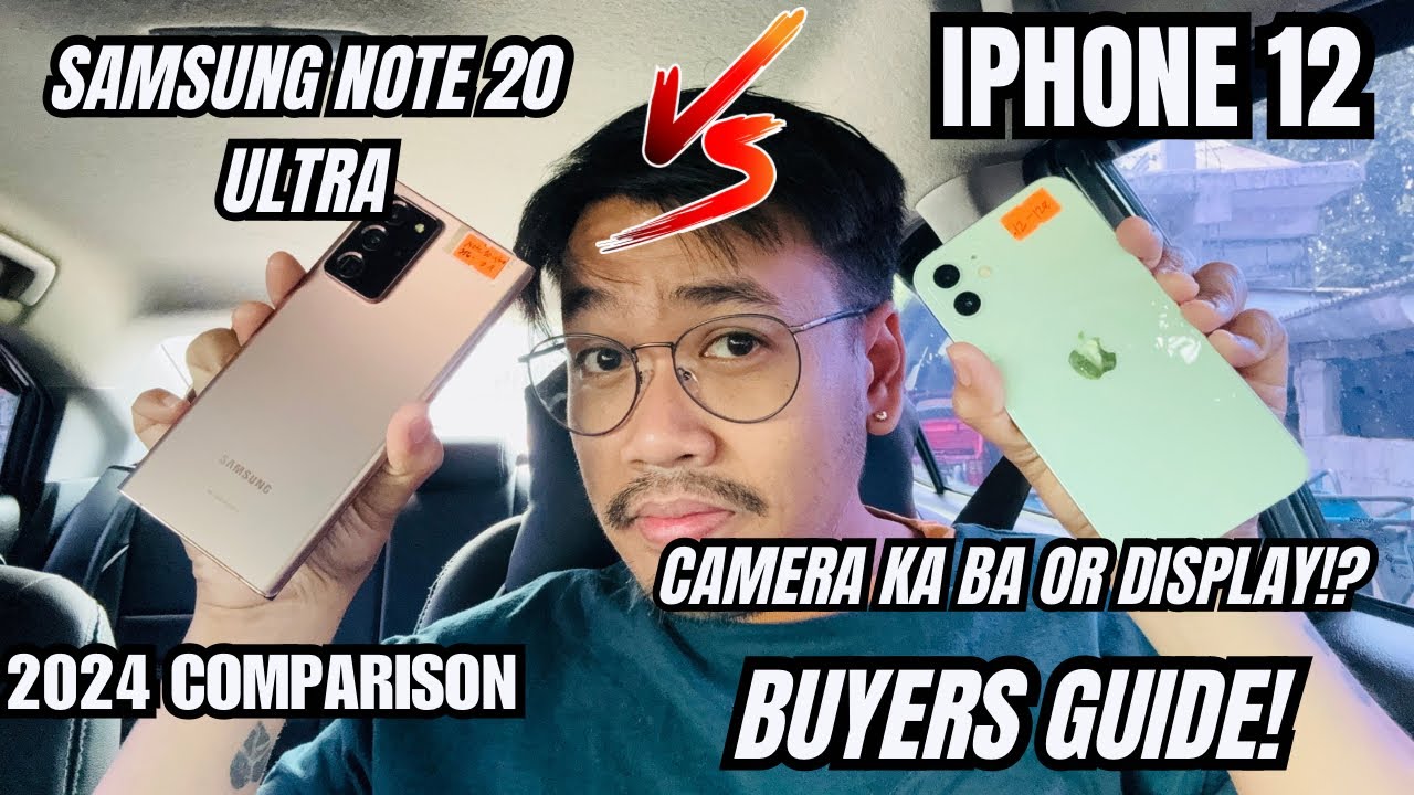 IPHONE 12 VS SAMSUNG GALAXY NOTE 20 ULTRA - CAMERA KA BA OR DISPLAY ...
