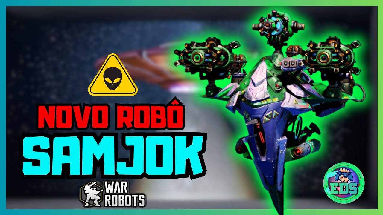 🇧🇷 NOVO ROBÔ SAMJOK! O QUE SERÁ QUE ELE FAZ? TESTE SERVE!🇧🇷 #warrobots ...