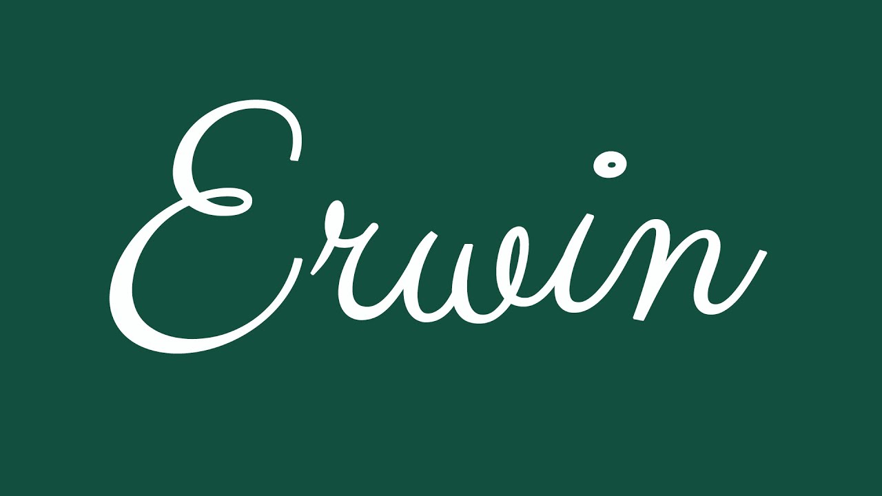 Learn how to Sign the Name Erwin Stylishly in Cursive Writing - YouTube