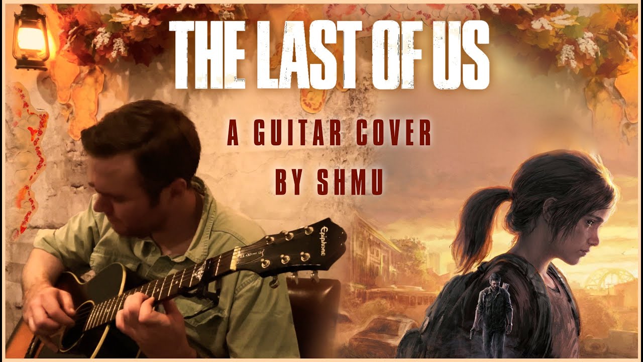 The Last of Us (title theme cover with tabs) - YouTube