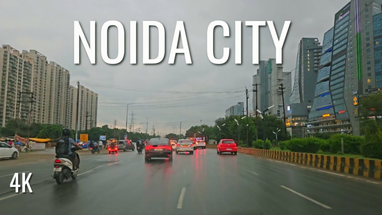 Noida City Road Drive Tour in Rain | 4K | India | Beautiful Ambience ...
