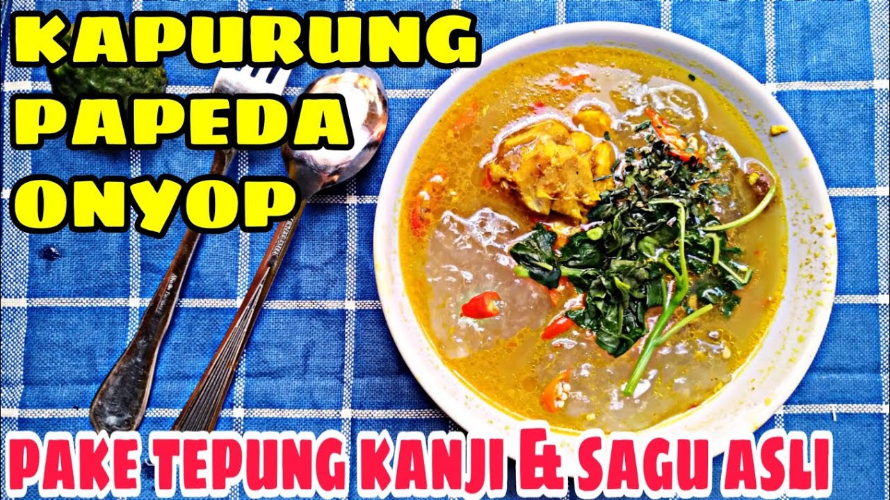 KAPURUNG - PAPEDA - ONYOP KUAH PALUMARA IKAN / KUAH IKAN BUMBU KUNING ...