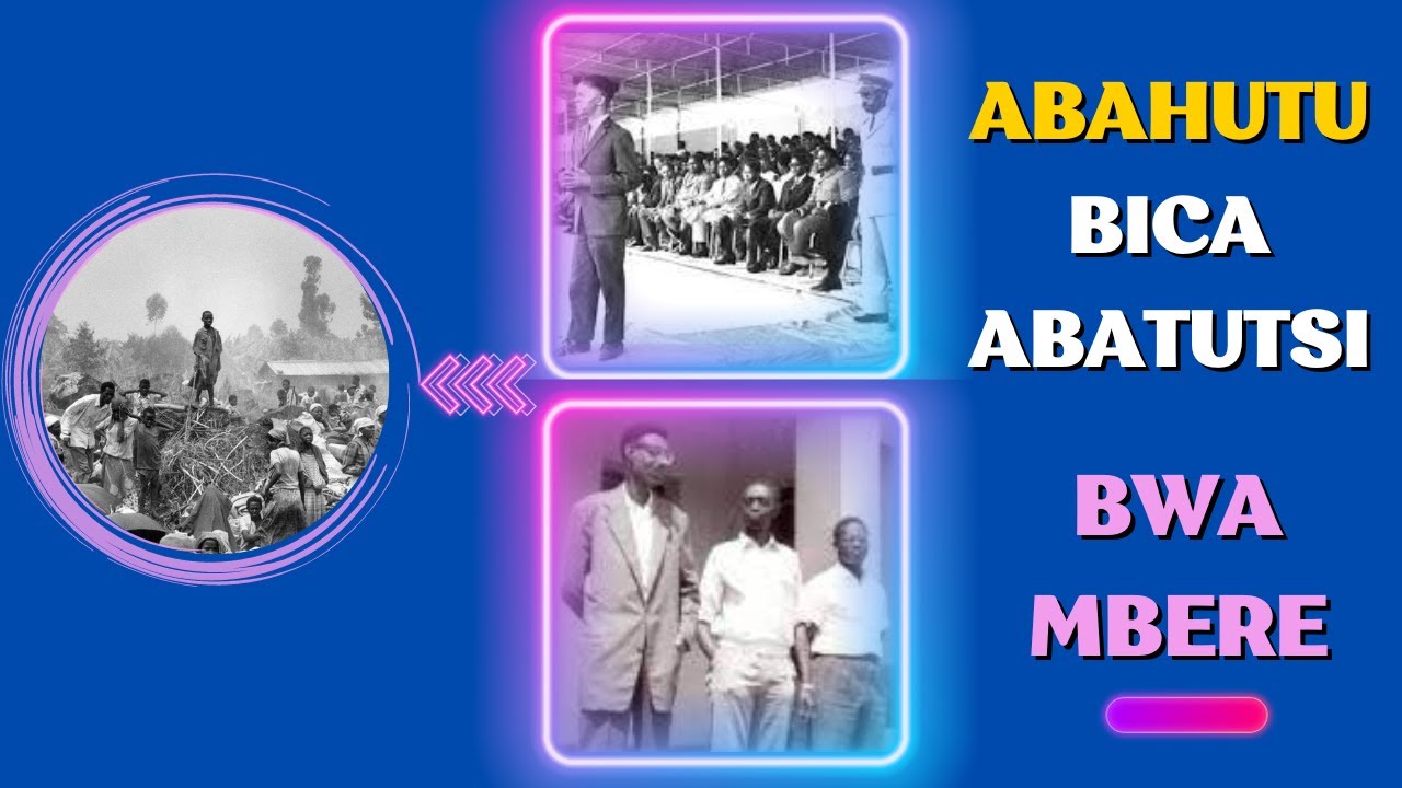 Abahutu n'Abatutsi isubiranamo Kunshuro ya Mbere [Byatewe Niki?] - YouTube