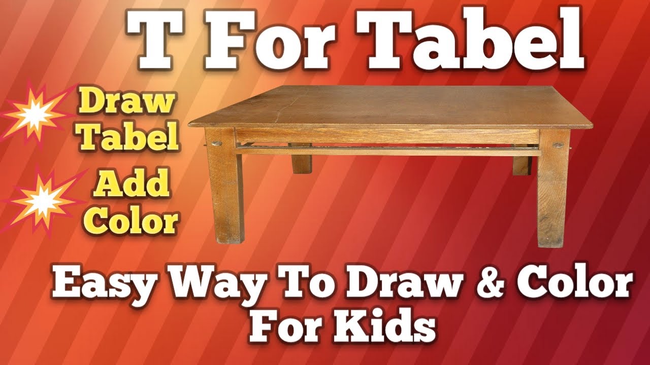 HOW TO DRAW A TABEL & HOW DRAWING FOR KIDS WITH COLORING? - YouTube