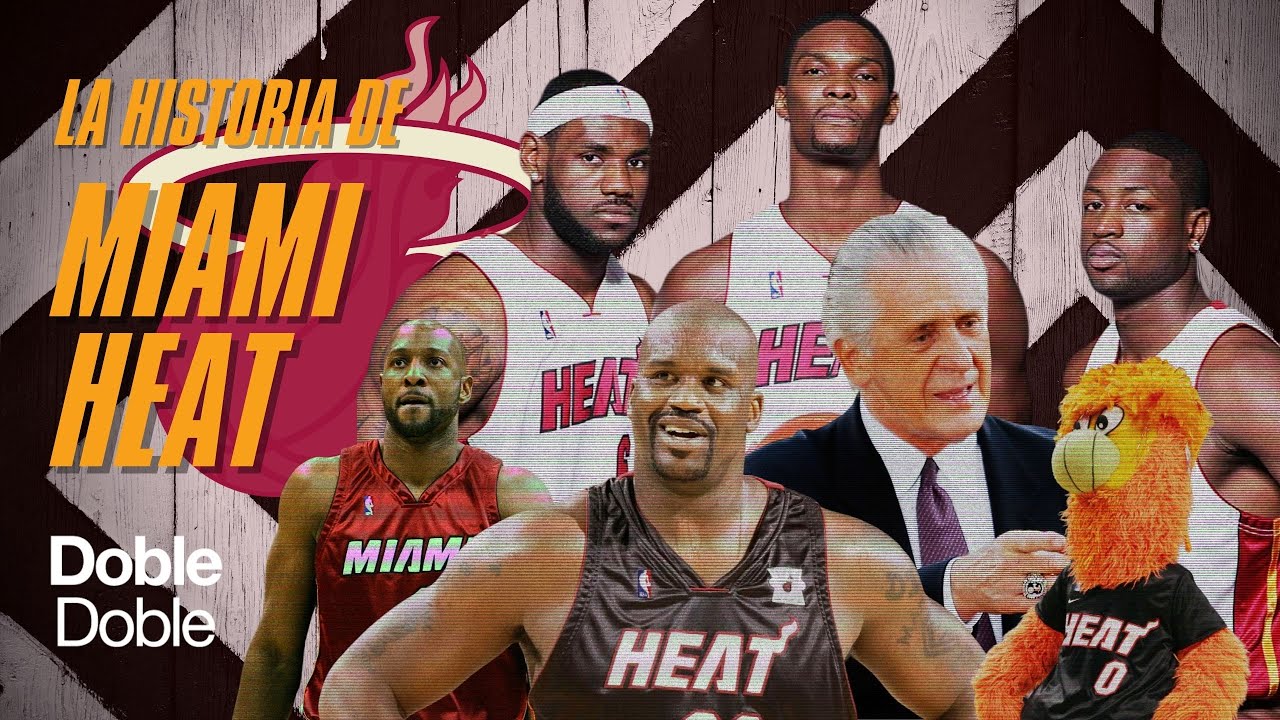 MIAMI HEAT: LA HISTORIA - YouTube