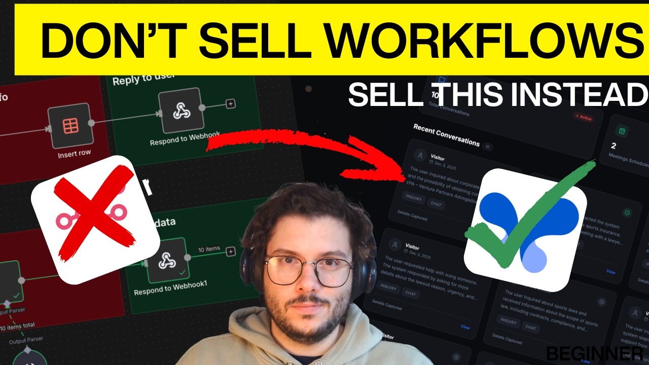 Stop Selling N8N Workflows - Build Front-Ends With AI Instead (Google ...