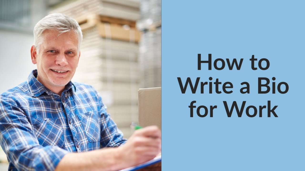 How To Write A Bio For Work YouTube How To Write A Bio For Work YouTube