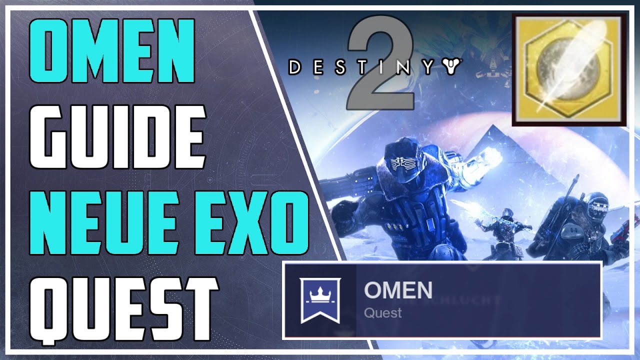 Destiny 2 Omen Guide l Neue Exo Quest Deutsch / German Falkenmond ...