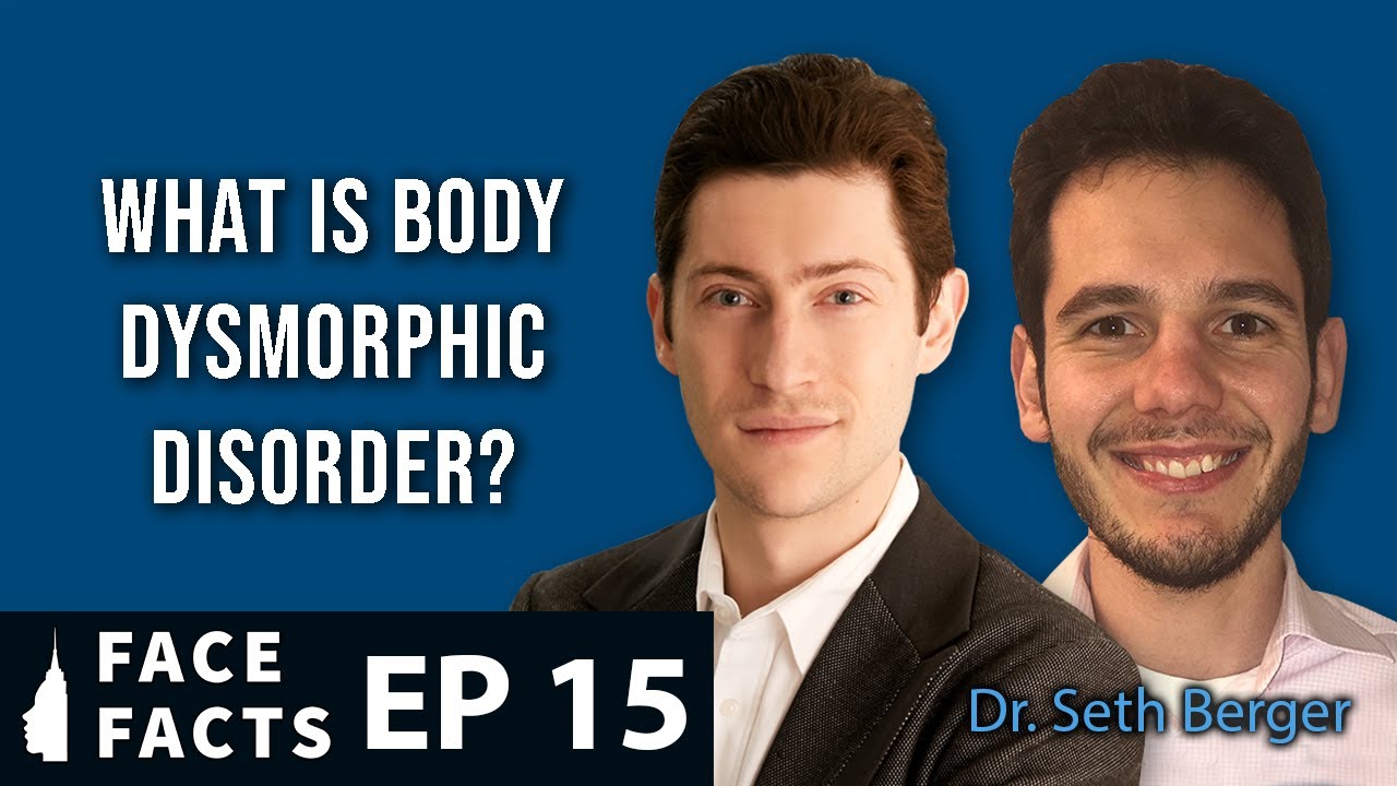 What is Body Dysmorphic Disorder? - Dr. Gary Linkov :: GentNews