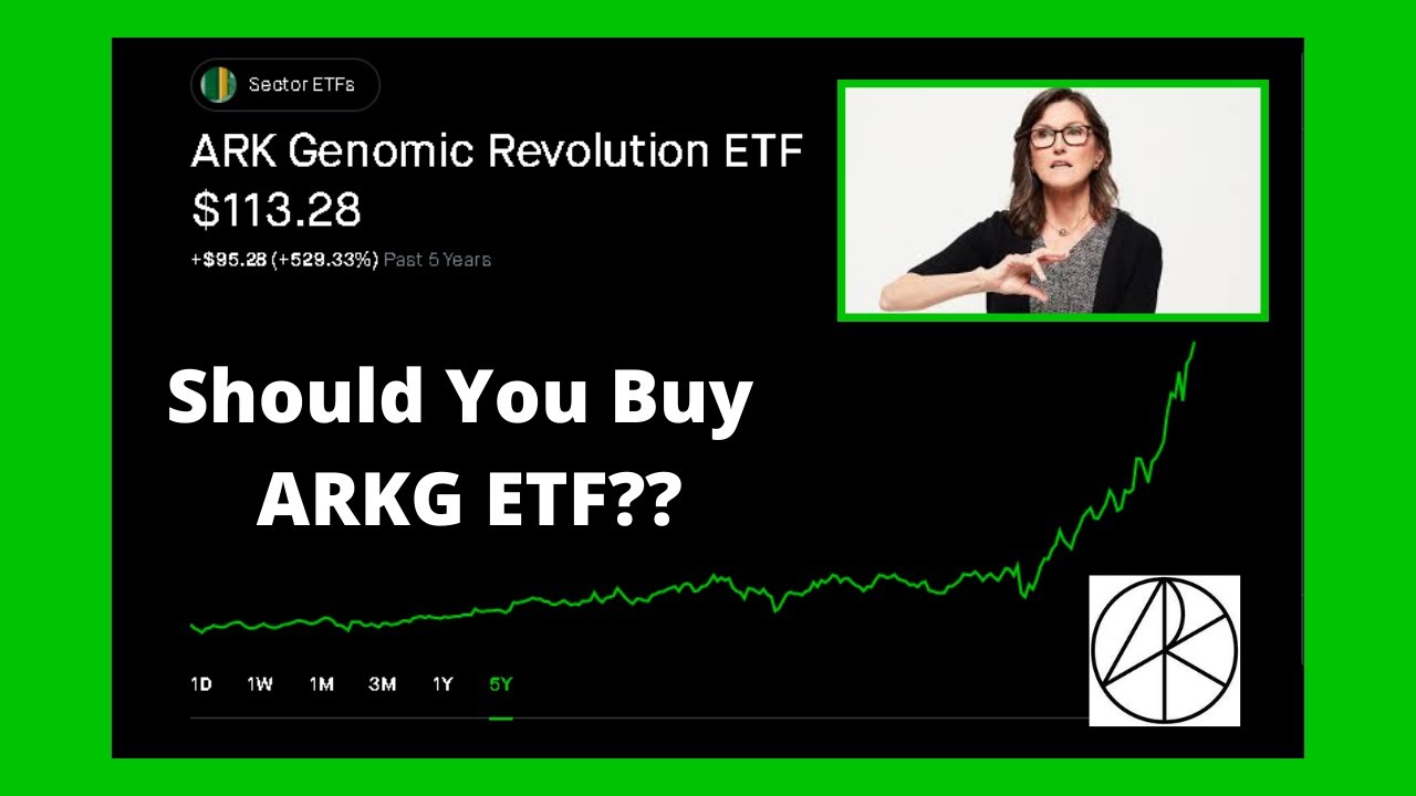 Should You Buy ARKG ETF??? - YouTube