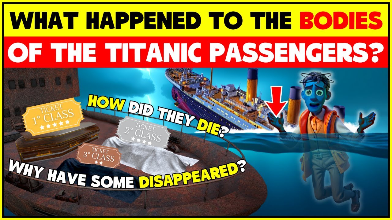 How Did The Passengers Of The Titanic Die? What Happened To Their ...