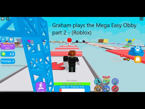 Graham plays the Mega Easy Obby part 2 - (Roblox) - YouTube