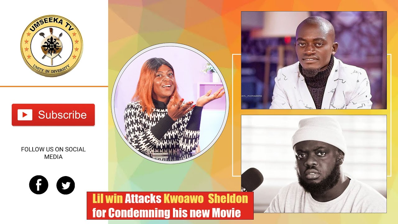 Lil win Attacks Kwadwo Sheldon (New Movie A Country called Ghana) - YouTube