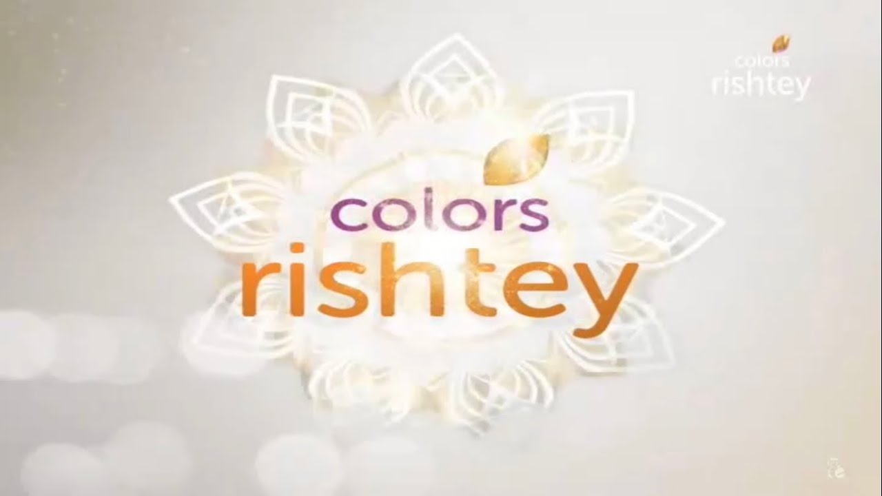 Colors Rishtey (United Kingdom) - Continuity (August 24, 2024 ...