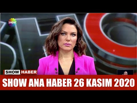 Show Ana Haber 26 Kasım 2020