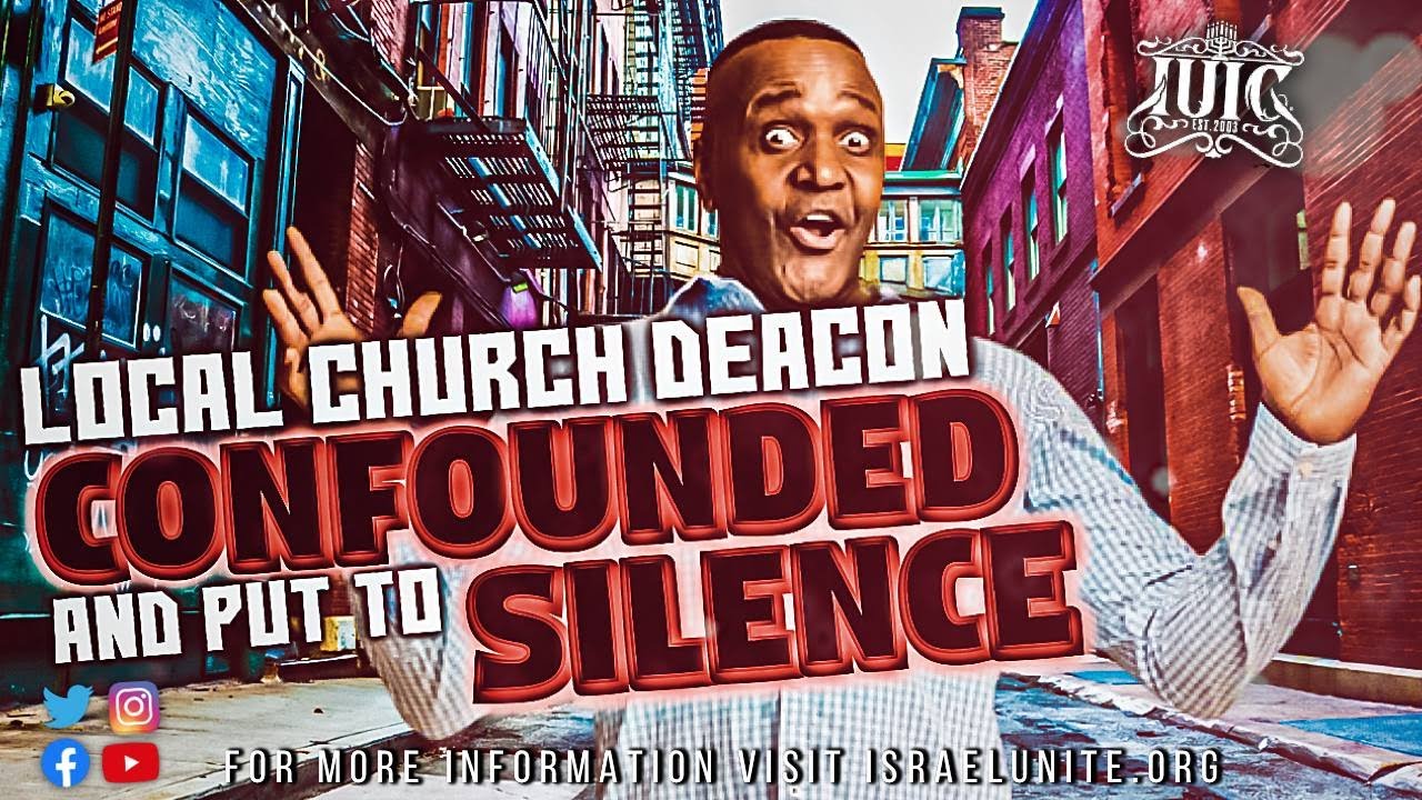 IUIC | Local Church Deacon Confounded And Put To Silence - YouTube