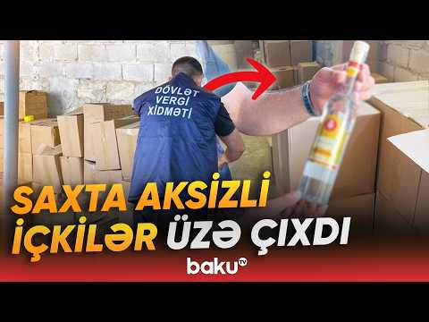 Naxçıvanda saxta aksizli külli miqdarda içki aşkarlandı - Baku TV
