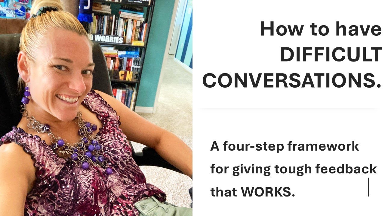 HOW TO HAVE DIFFICULT CONVERSATIONS. GIVING TOUGH FEEDBACK MADE EASIER ...
