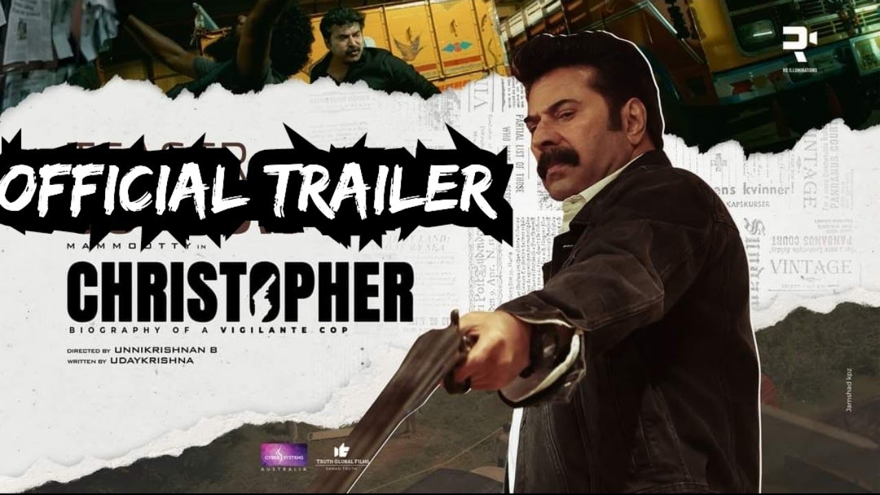 Christopher Official Trailer | Mammootty | Unnikrishnan B | Udaykrishna ...