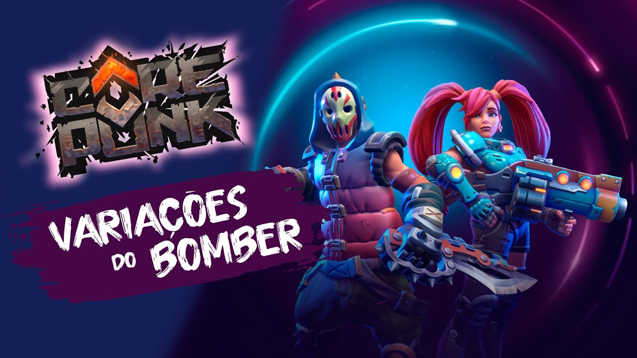 CorePunk - Classes - Tudo sobre os Bombers e suas variações! - YouTube