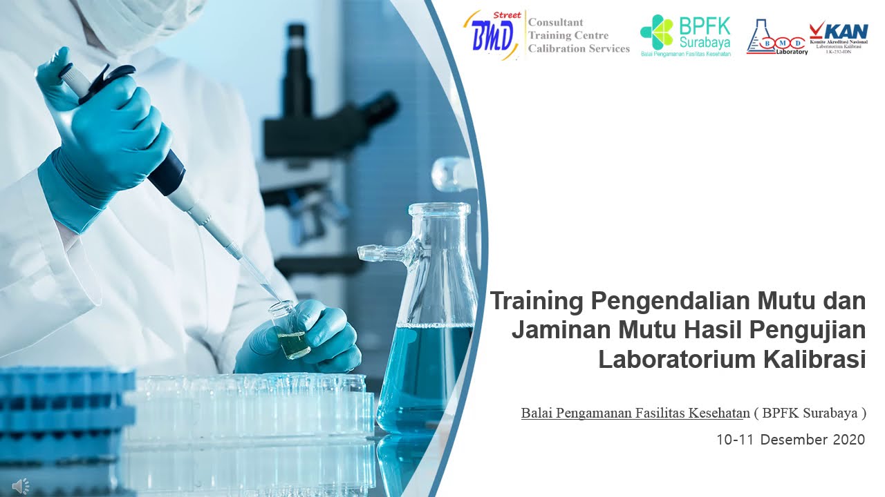 Training Pengendalian Mutu & Jaminan Mutu Hasil Pengujian Laboratorium ...